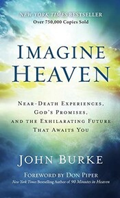 Imagine Heaven - Audiobook Summary