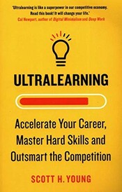 Ultralearning - Audiobook Summary